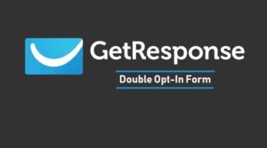 How to Create a Double Opt-In Form in GetResponse? - The Usual Stuff