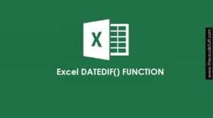 How to Calculate Excel Date Difference Using DATEDIF() Function? - The ...